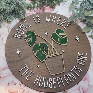 Home is Where the Houseplants Are Plant Lover Garden Decor Custom Round ...
