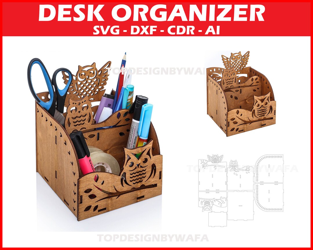 Laser Cut Desk Organizer Svg File Glowforge Organizer Svg Organizer ...