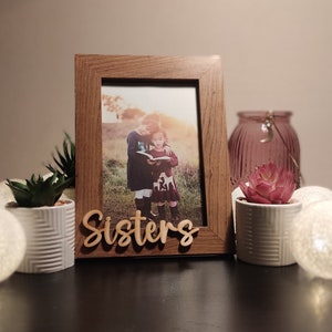 SISTERS Picture Frame 6''X4'', 10X15 Cm Sweet Sisterly Love – Rustic ...