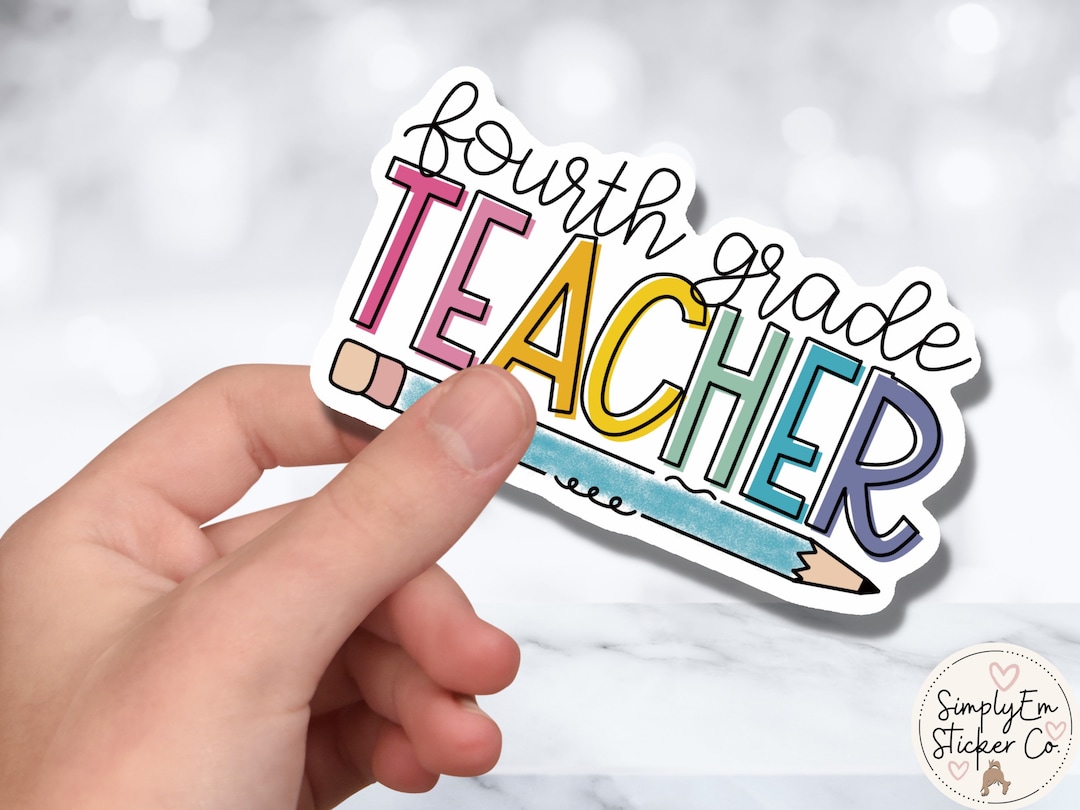 Fourth Grade Teacher Sticker | 4th Grade Teacher Sticker | Laptop ...