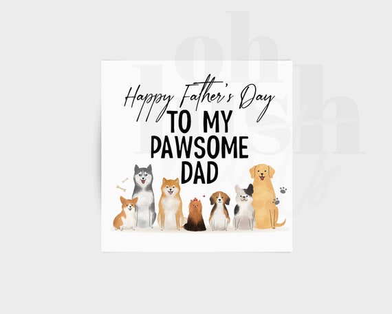 Happy Pawsome Dad Funny Father Day Card From the Dogs to Dad - Etsy UK