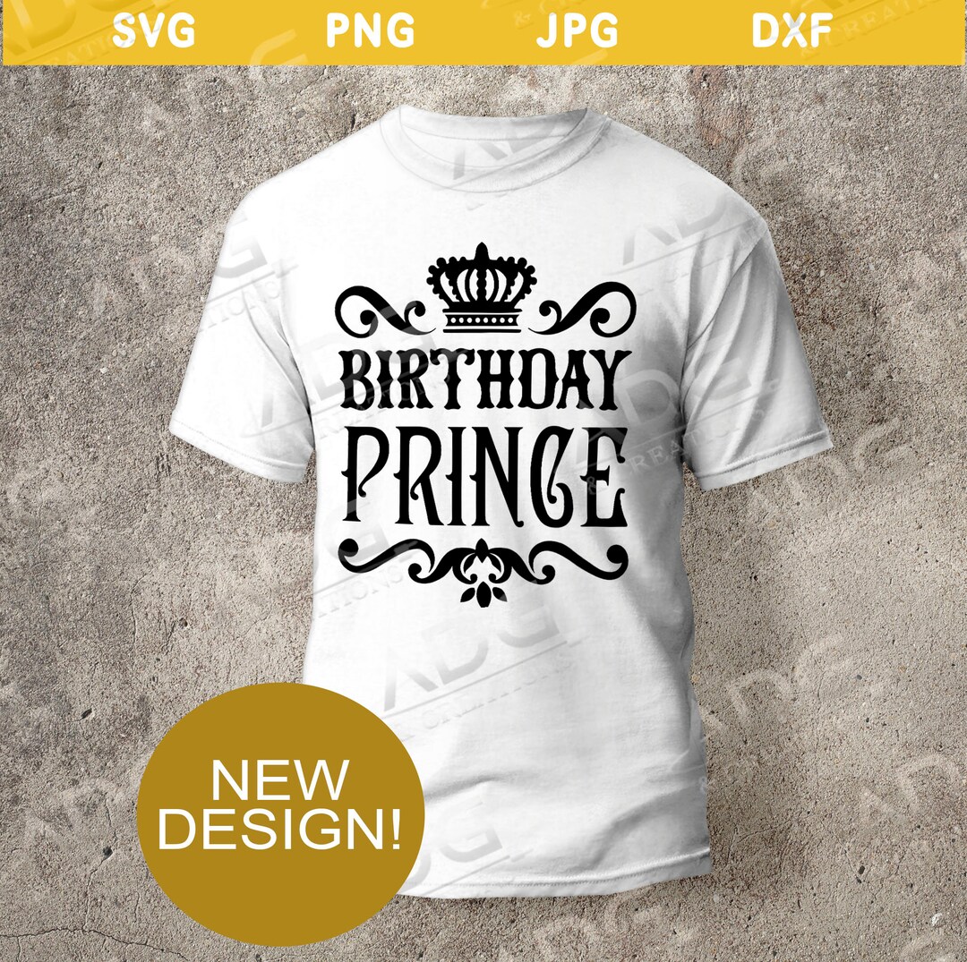 Birthday Prince Instant Digital SVG JPG PNG Dxf - Etsy