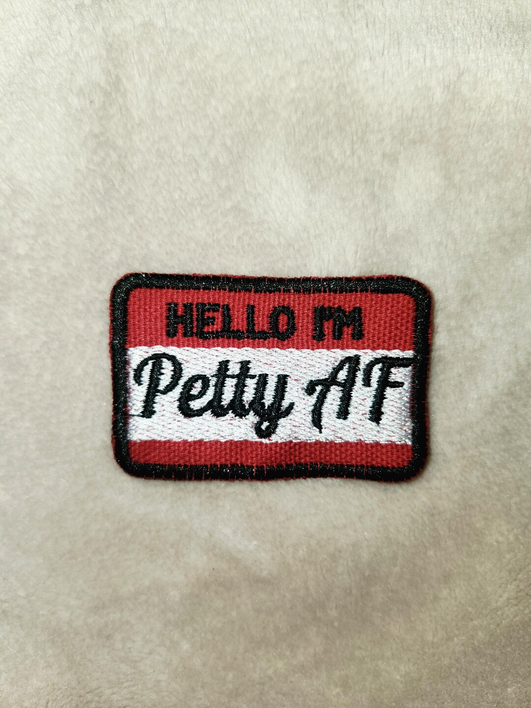 Hello I'm Petty AF Name Tag Embroidery Patch: Clothing Accessories ...