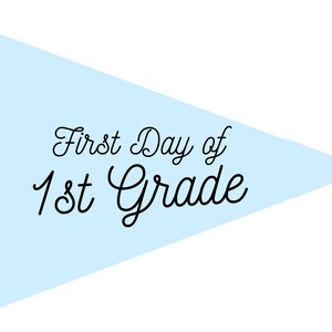 First Day Pennant Banner Printable Editable Back to School First Day of ...