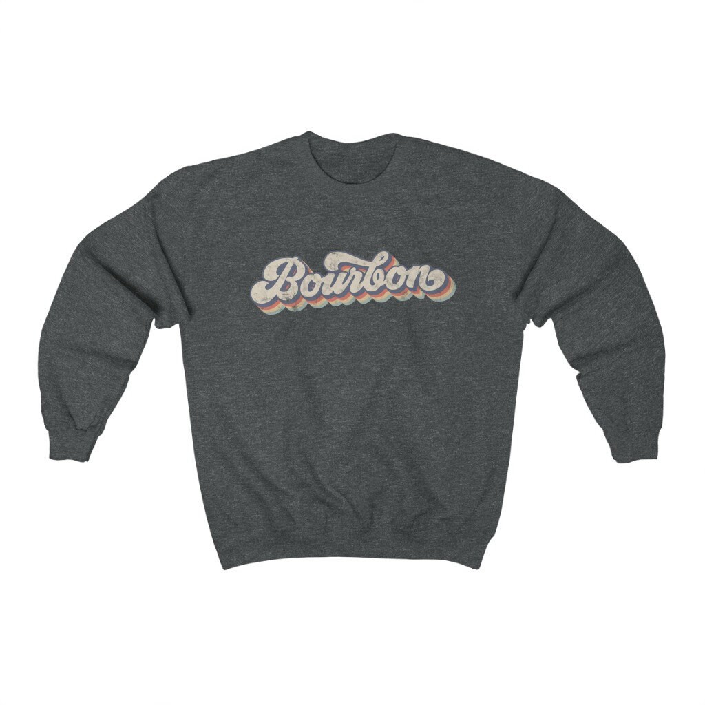 Retro Bourbon Sweatshirt Bourbon Gifts Bourbon Drinker Gift - Etsy