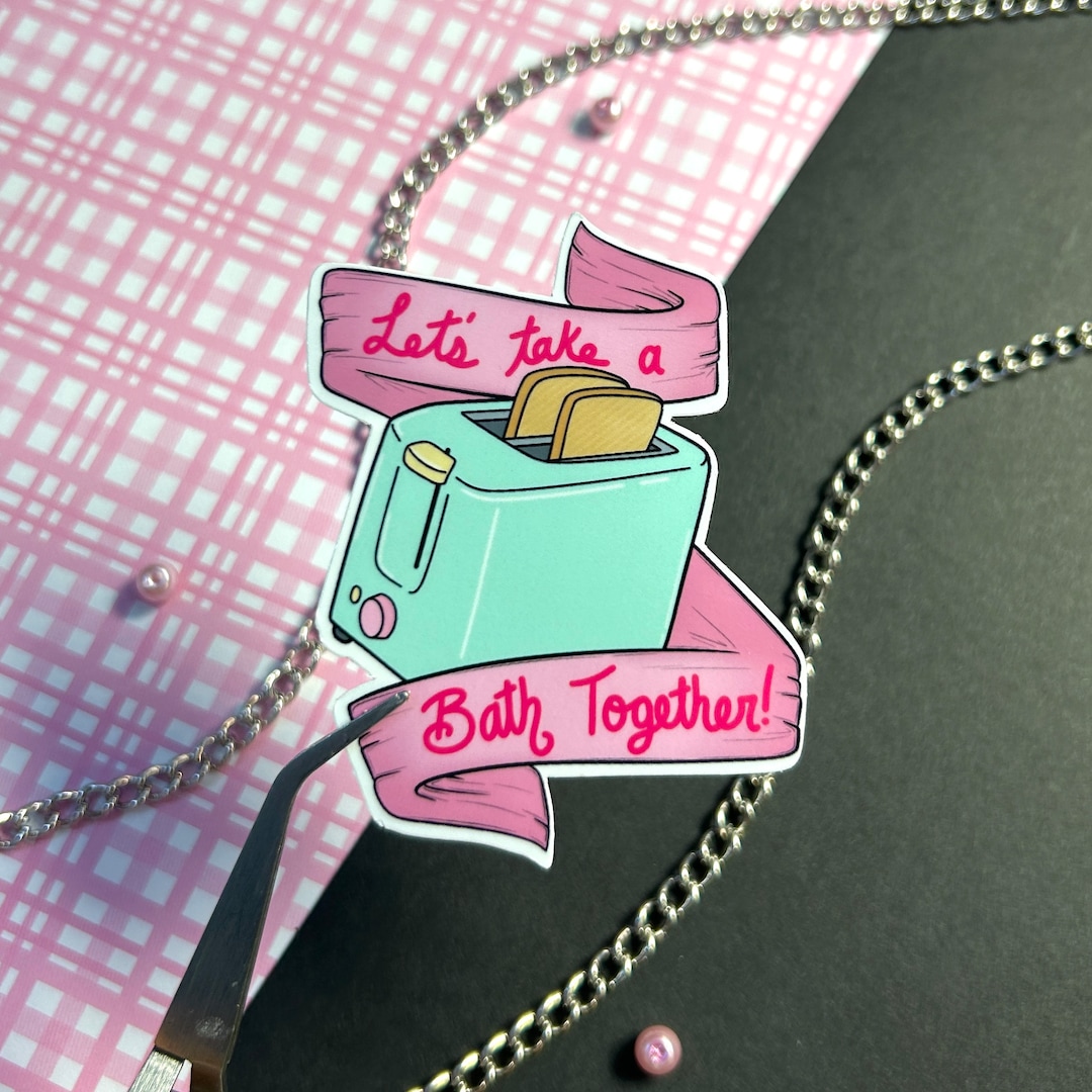 Let's Take a Bath Together! - 2.81 X 3" GLOSS Vinyl Sticker WATERPROOF ...