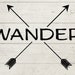 Wander SVG Wanderlust SVG Arrow SVG Arrowhead Svg | Etsy