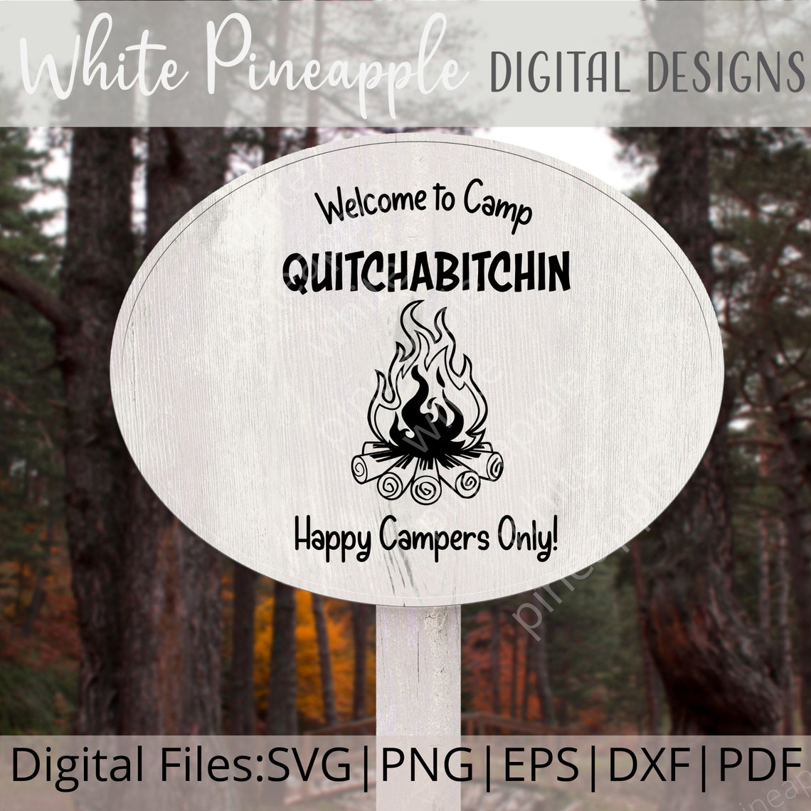 Welcome to Camp Quitchabitchin SVG - Camping SVG - Outdoor SVG ...