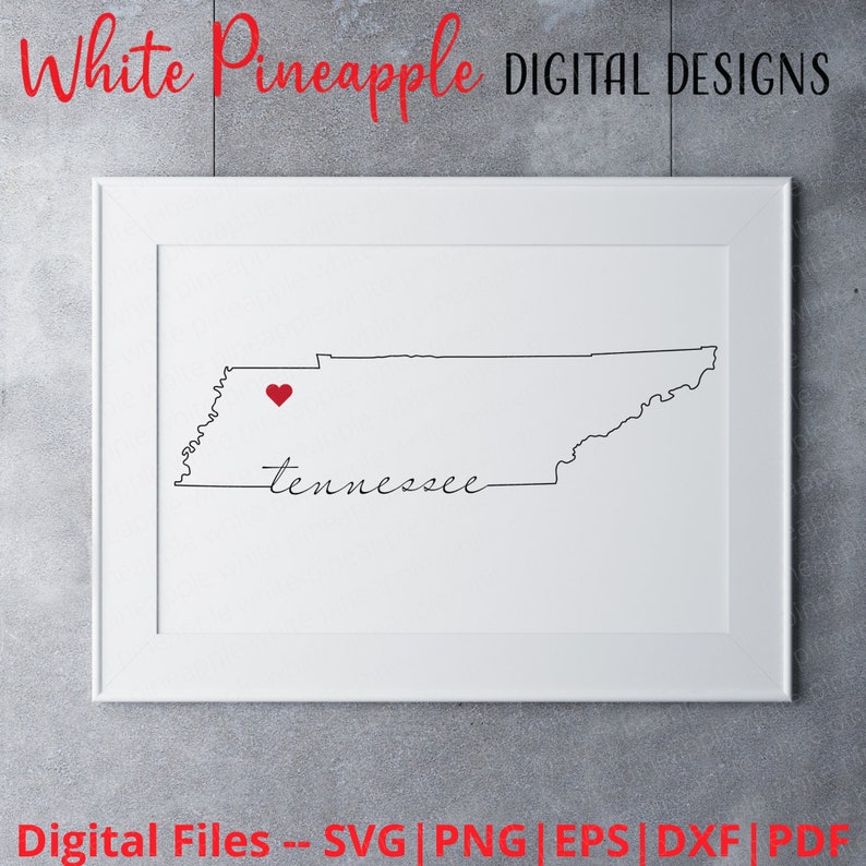 Tennessee SVG Home SVG States SVG State Outline Svg United States Svg ...