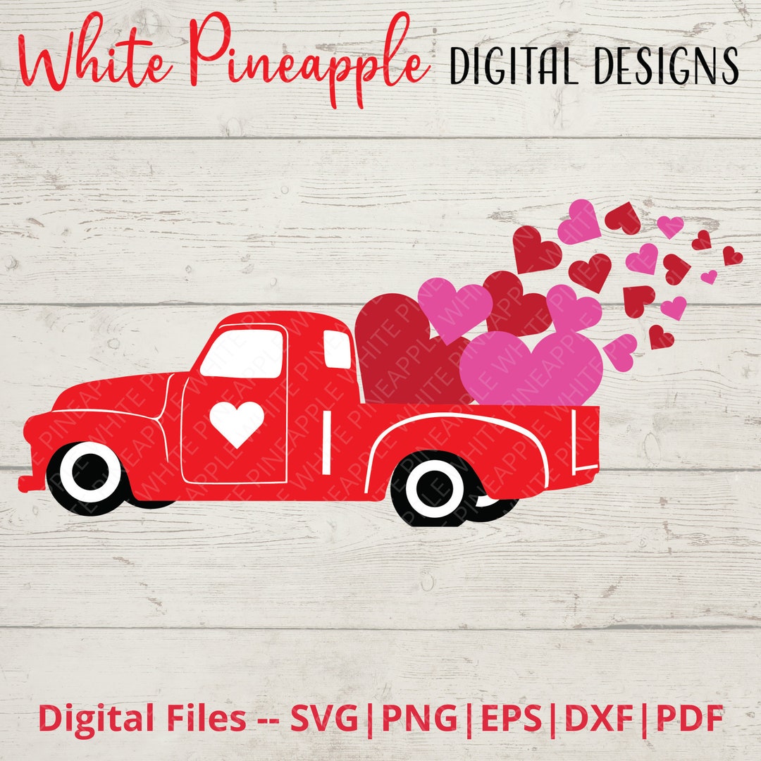 Valentine Truck SVG - Valentine SVG - Valentines Day SVG - Heart Svg ...