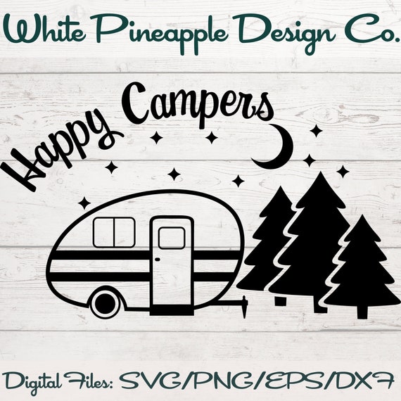 Happy Campers SVG Camping SVG Vintage Camper SVG Retro - Etsy