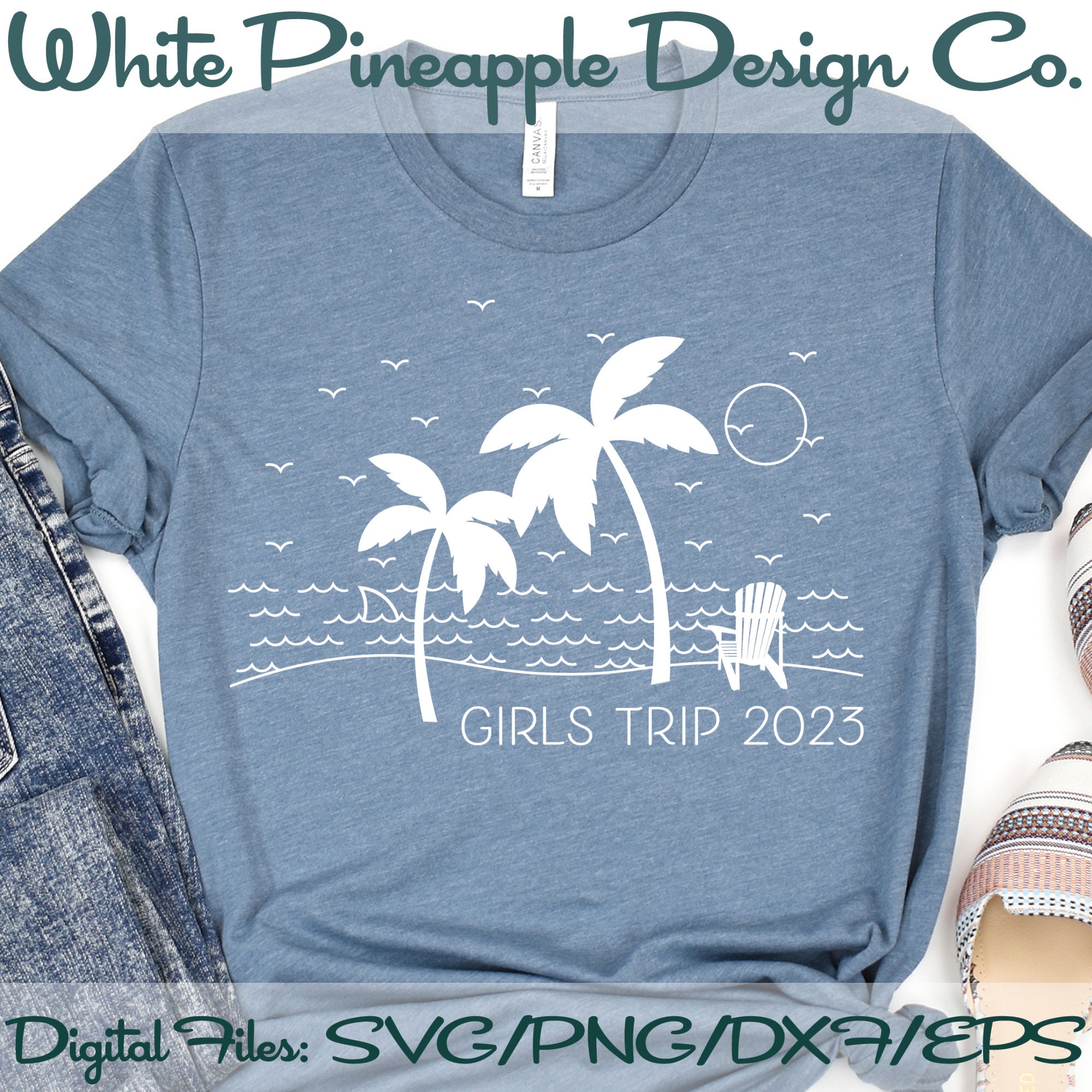 Girls Beach Trip, Girls Weekend SVG, Girls Weekend Shirt, Beach Trip ...
