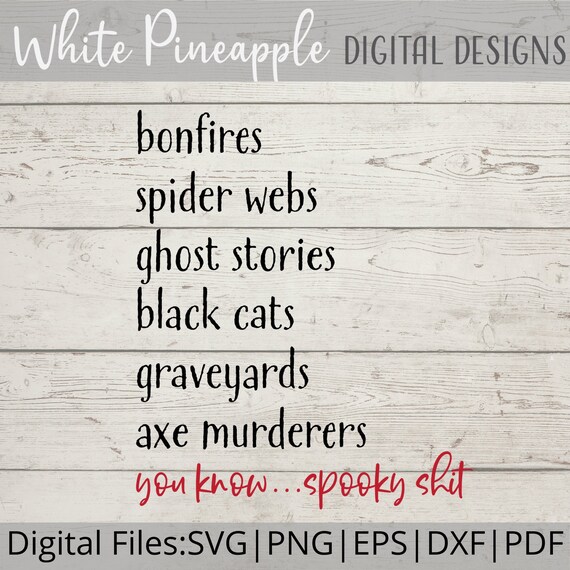 Spooky Shit SVG Fall Shit SVG Spider Web SVG Ghost Story - Etsy