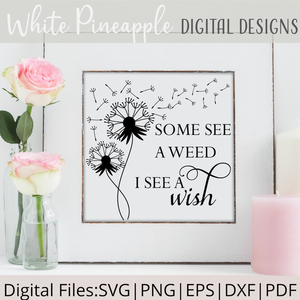 Some See a Weed I See a Wish Inspirational SVG Dandelion - Etsy