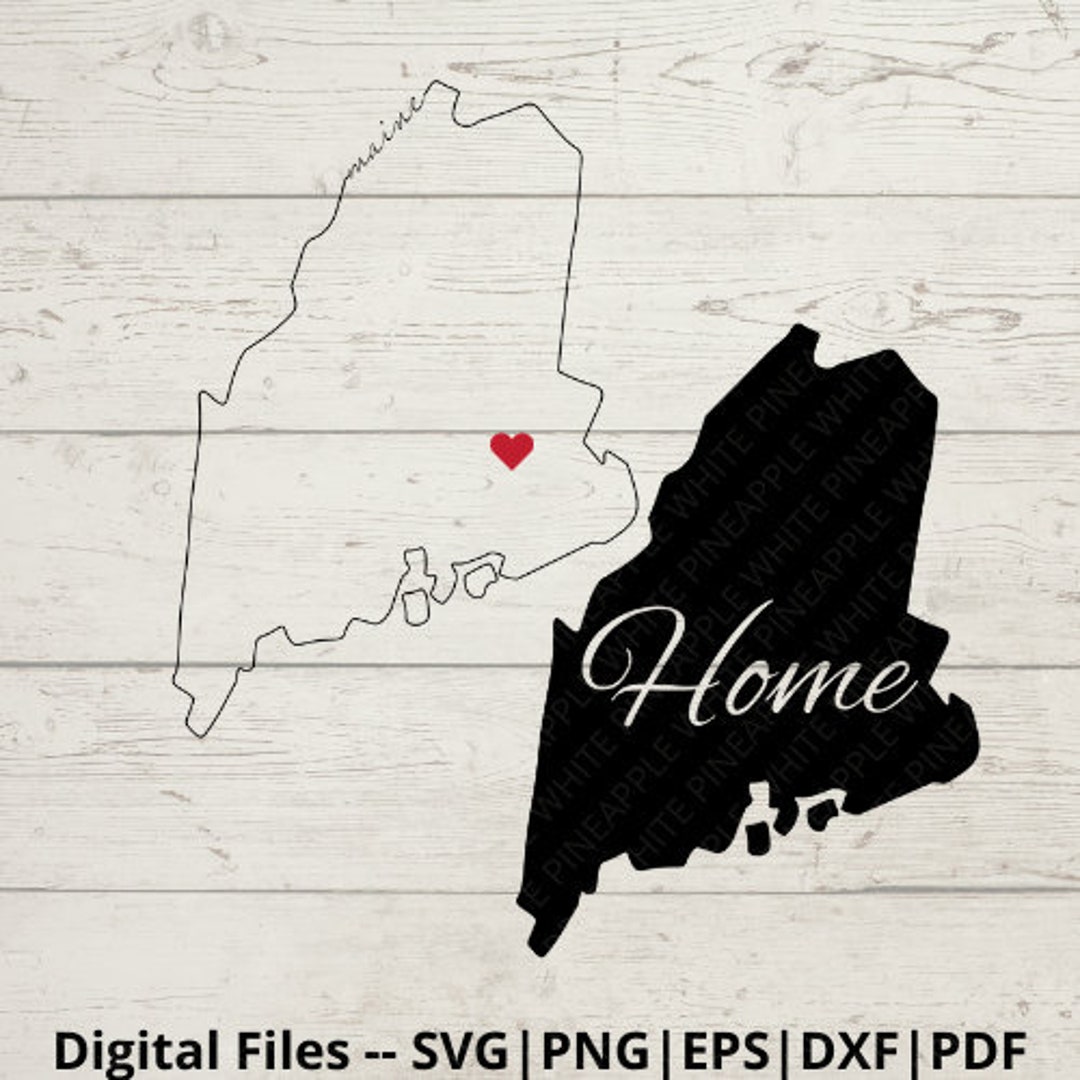Maine SVG - State of Maine SVG - Maine Silhouette SVG - United States ...
