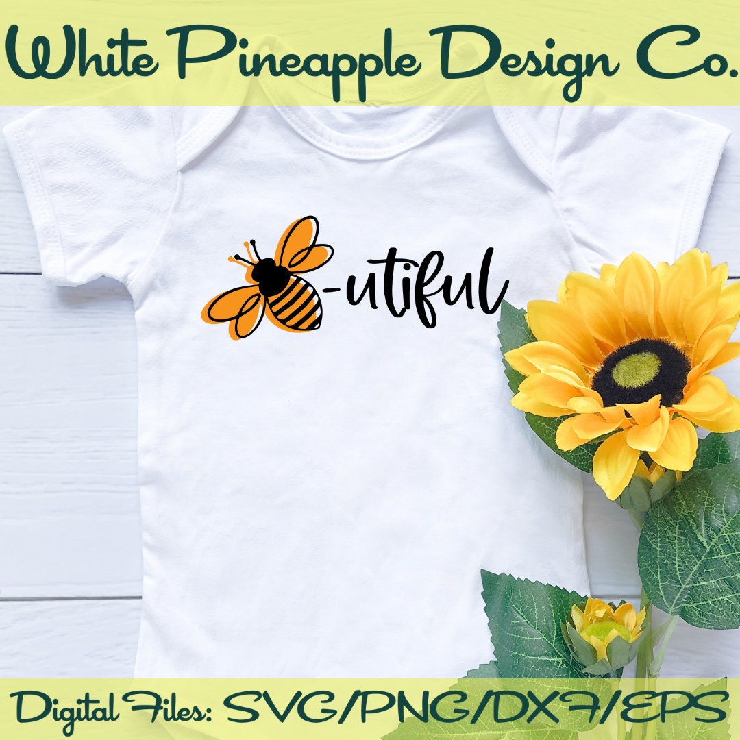 Bee Utiful SVG Beeutiful SVG Beautiful SVG Honeybee Svg - Etsy