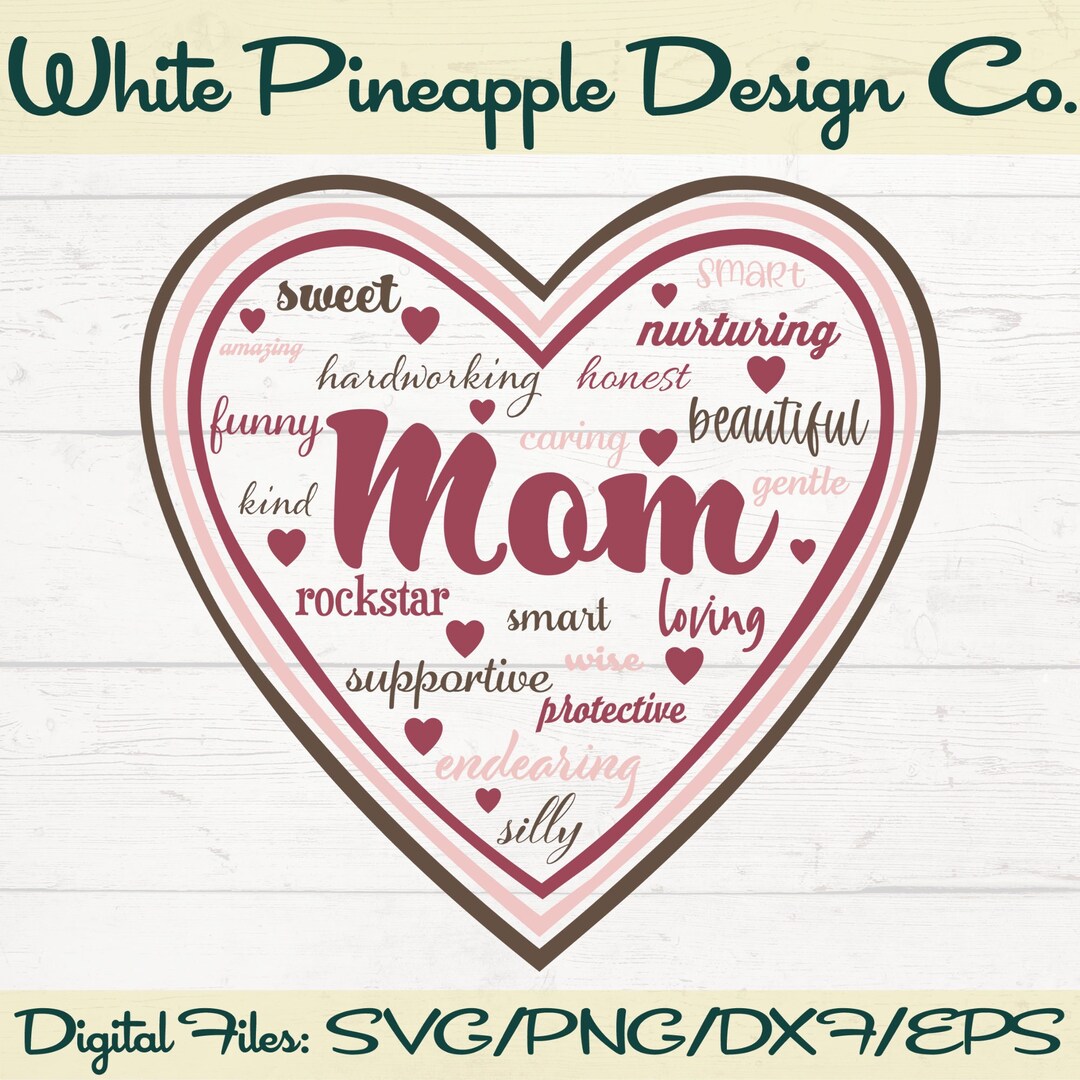 Mom Heart SVG, Mothers Day SVG, Mom Gift SVG, Word Art Svg, Mom Shirt ...
