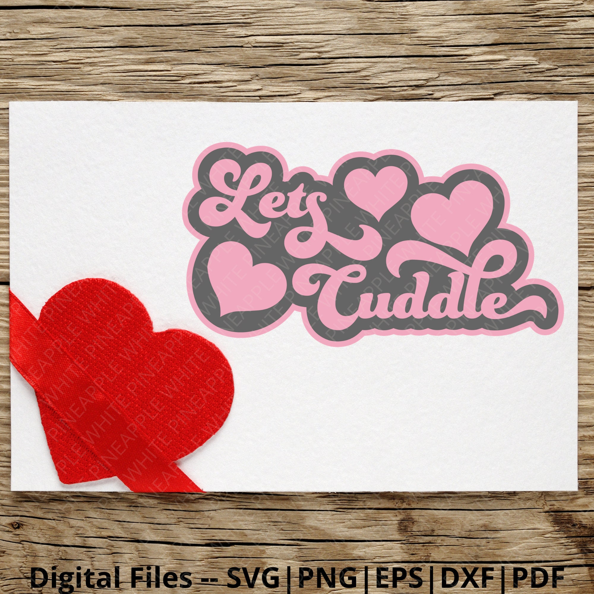 Lets Cuddle SVG Valentines SVG Valentines Day SVG Heart | Etsy