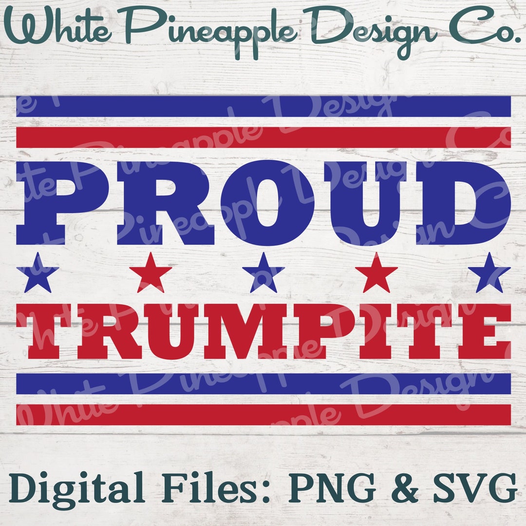 Trumpite SVG, Funny Trump Shirt PNG, Funny Election SVG, Political Svg ...