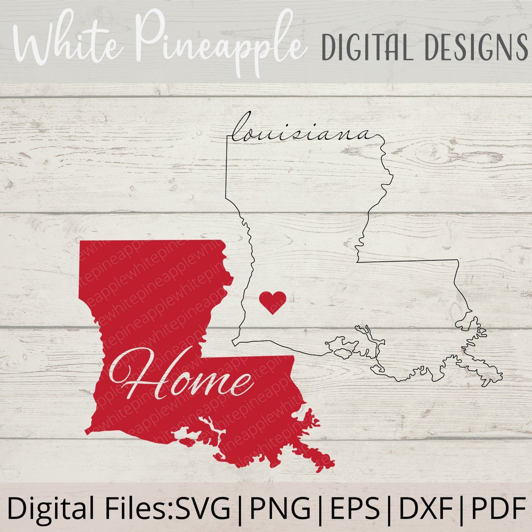 Louisiana SVG - Louisiana State SVG - Home SVG - States Svg - State ...