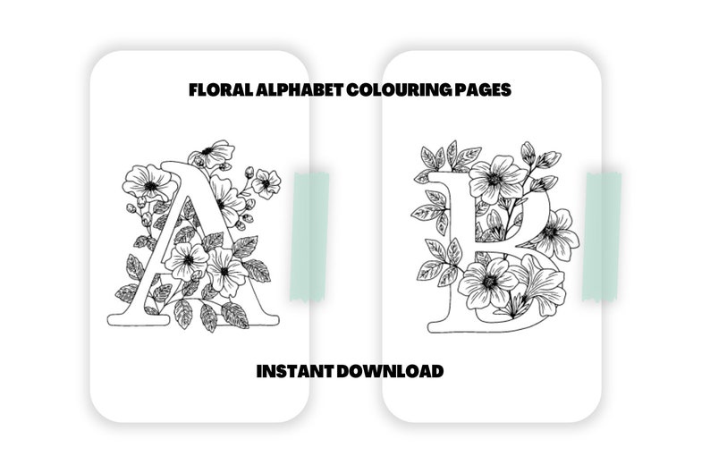 Flower Colouring Page, Alphabet Colouring Page, 26 Page A to Z Floral ...