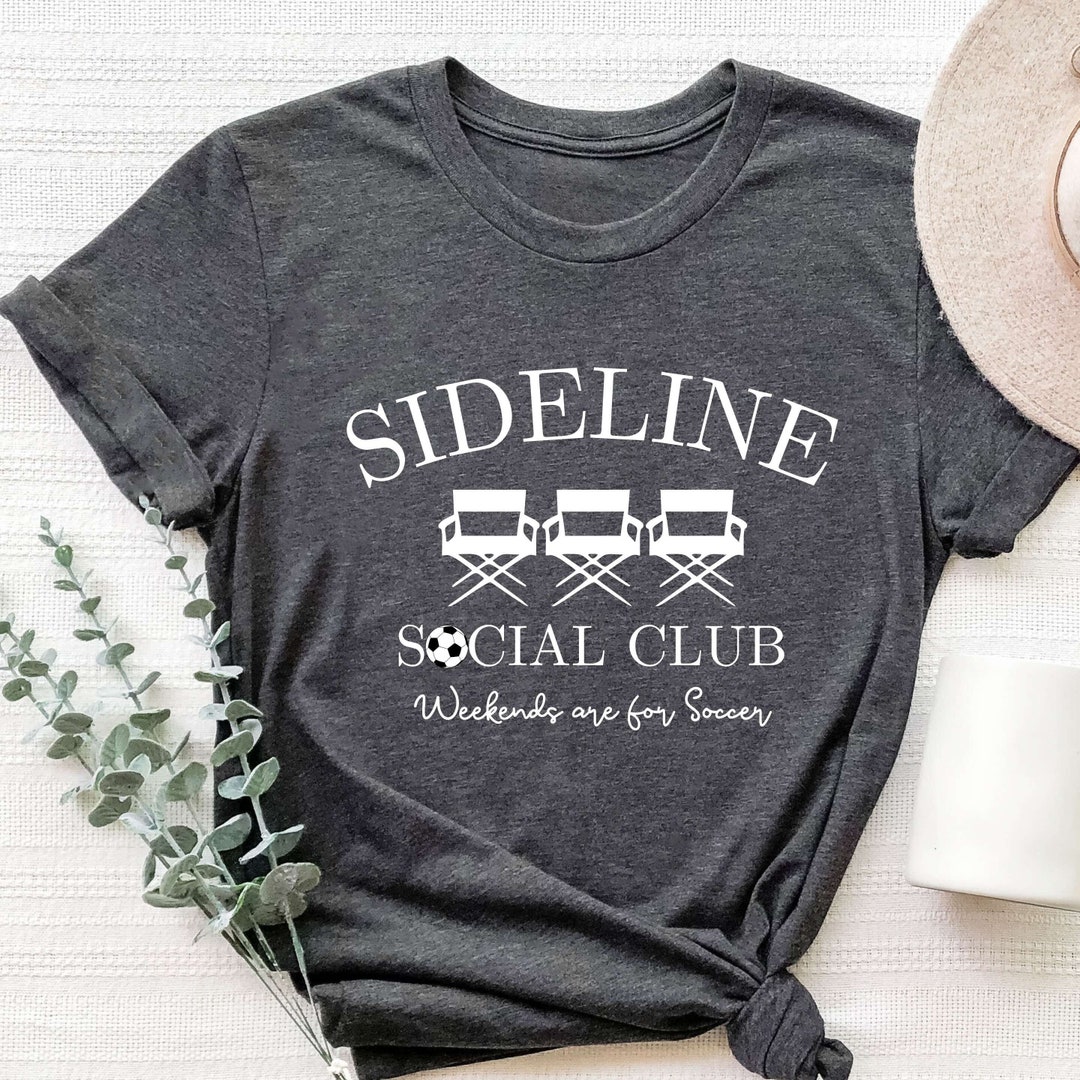 Sidelines Social Club T-shirt, Funny Matching Preppy Soccer Shirts for ...