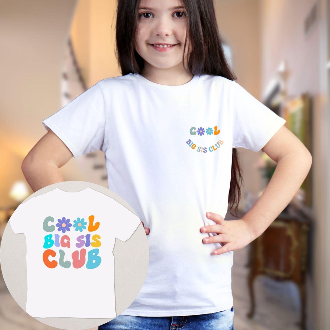 Cool Big Sis Club T-shirt, Big Sister Shirt, Big Sis Shirt, Matching ...