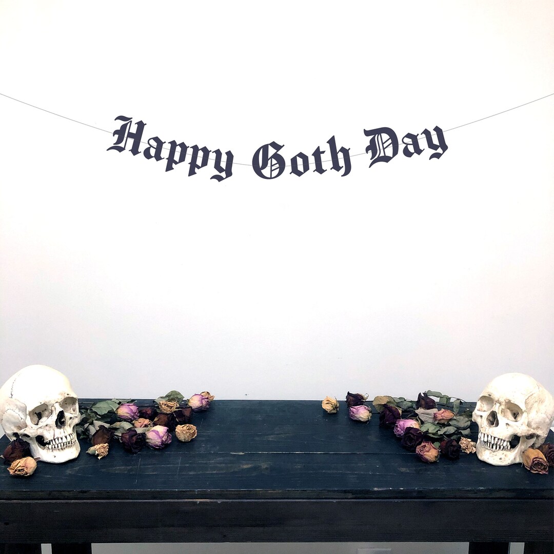Gothic Letter Happy Goth Day Banner, Gothic Party Banner, Gothic ...