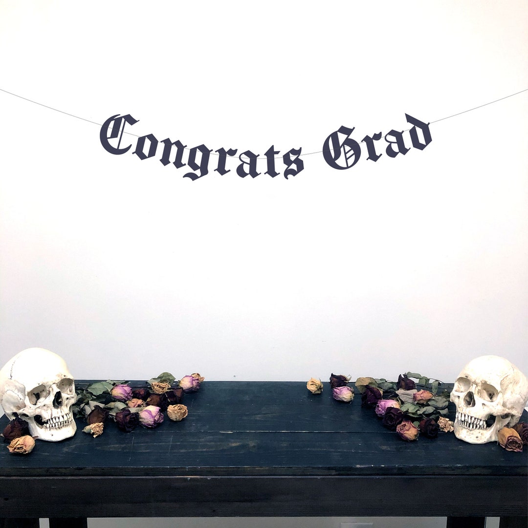 Gothic Letter Congrats Grad Banner, Old English Graduation Banner ...
