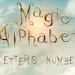 Magic Alphabet Magic Letters Numbers SVG Alphabet Magic DXF Eps ...