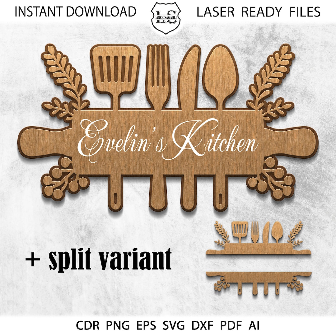 Kitchen SVG, Laser Cut Kitchen Sign, Glowforge Kitchen Sign File, Mom ...