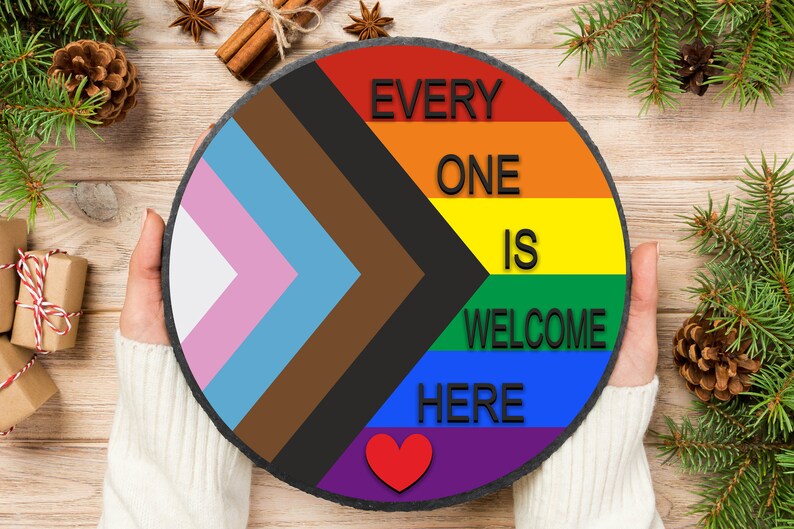 Pride Welcome Sign Everyone is Welcome Here Sign LGBT - Etsy