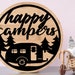 Happy Campers SVG Glowforge Happy Campers Laser File Happy Camper Laser ...