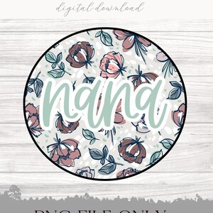 Nana PNG PNG Nananana With Flowers Pngnana Sublimation | Etsy