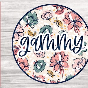 Gammy PNG, Grandma Sublimation Design File, Mom PNG, Mother's Day Gift ...