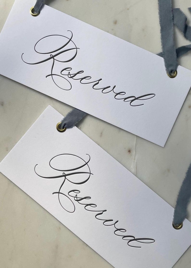 Letterpress Reserved Sign for Wedding or Special Event - Ribbon Not ...