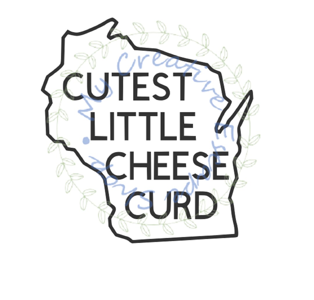 Cutest Little Cheese Curd Svg, Png, Pdf, Eps, Wisconsin Cheese Curd SVG ...