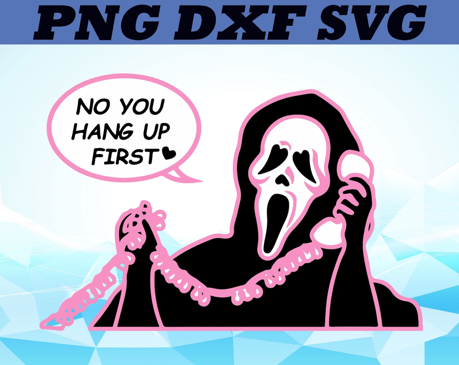 Ghostface you hang up first svg dxf png Death on phone | Etsy