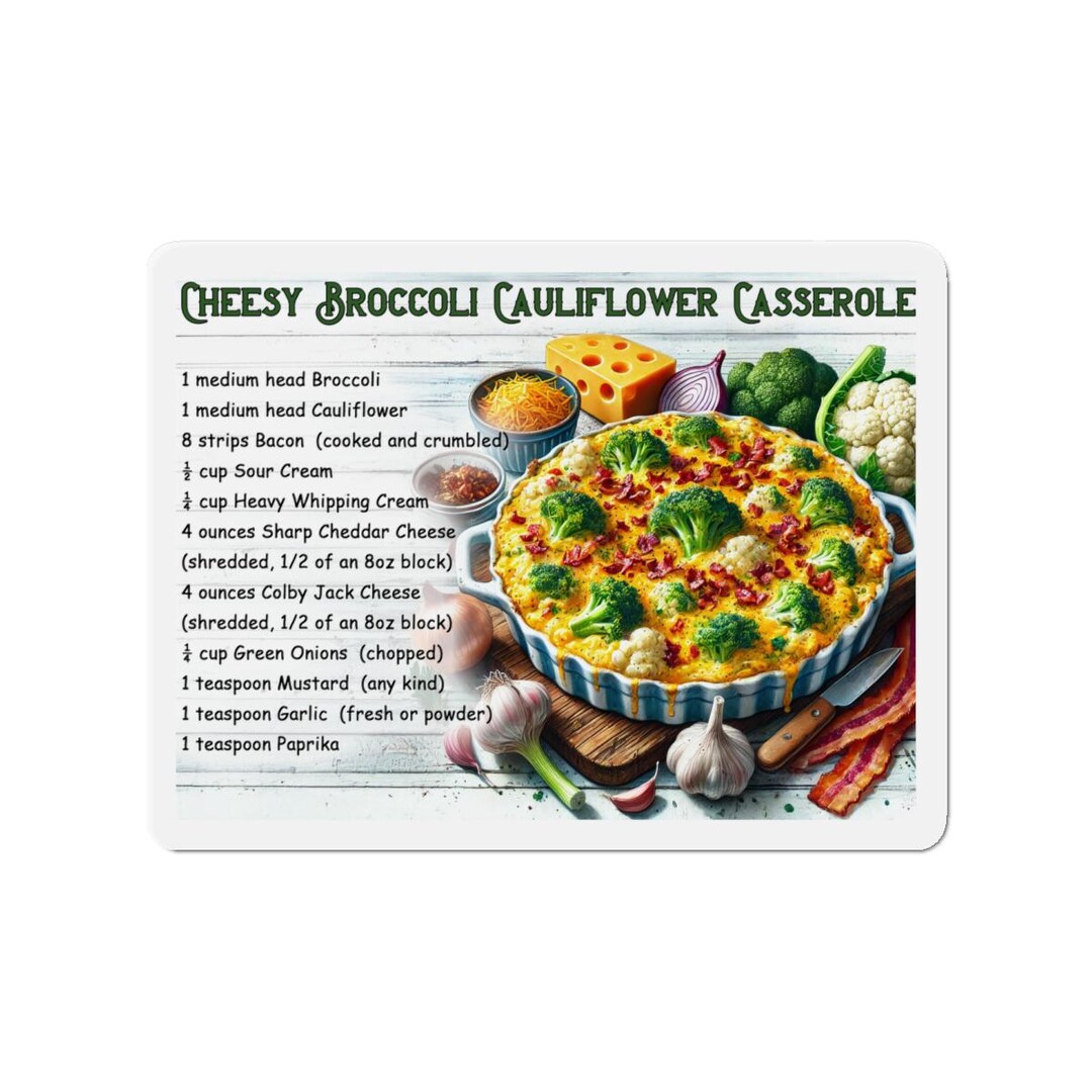 Cheesy Broccoli Cauliflower Casserole Recipe Kitchen Magnet - Etsy