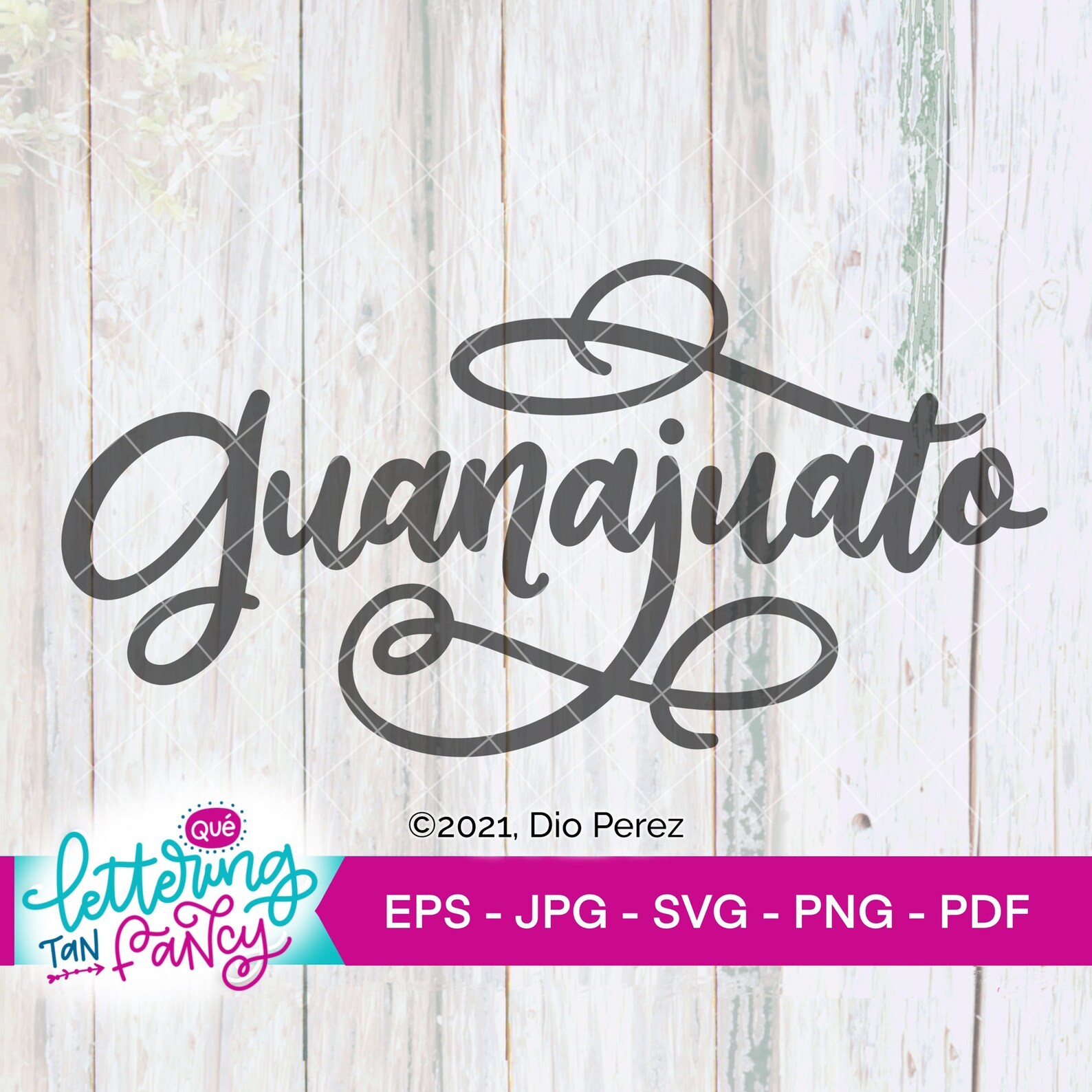 Guanajuato SVG, Estado De Mexico, Hand Lettered Artwork - Etsy