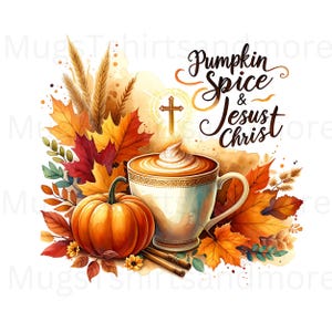 Pumpkin Spice & Jesus Christ Watercolor Print Cozy Fall Christian Art ...