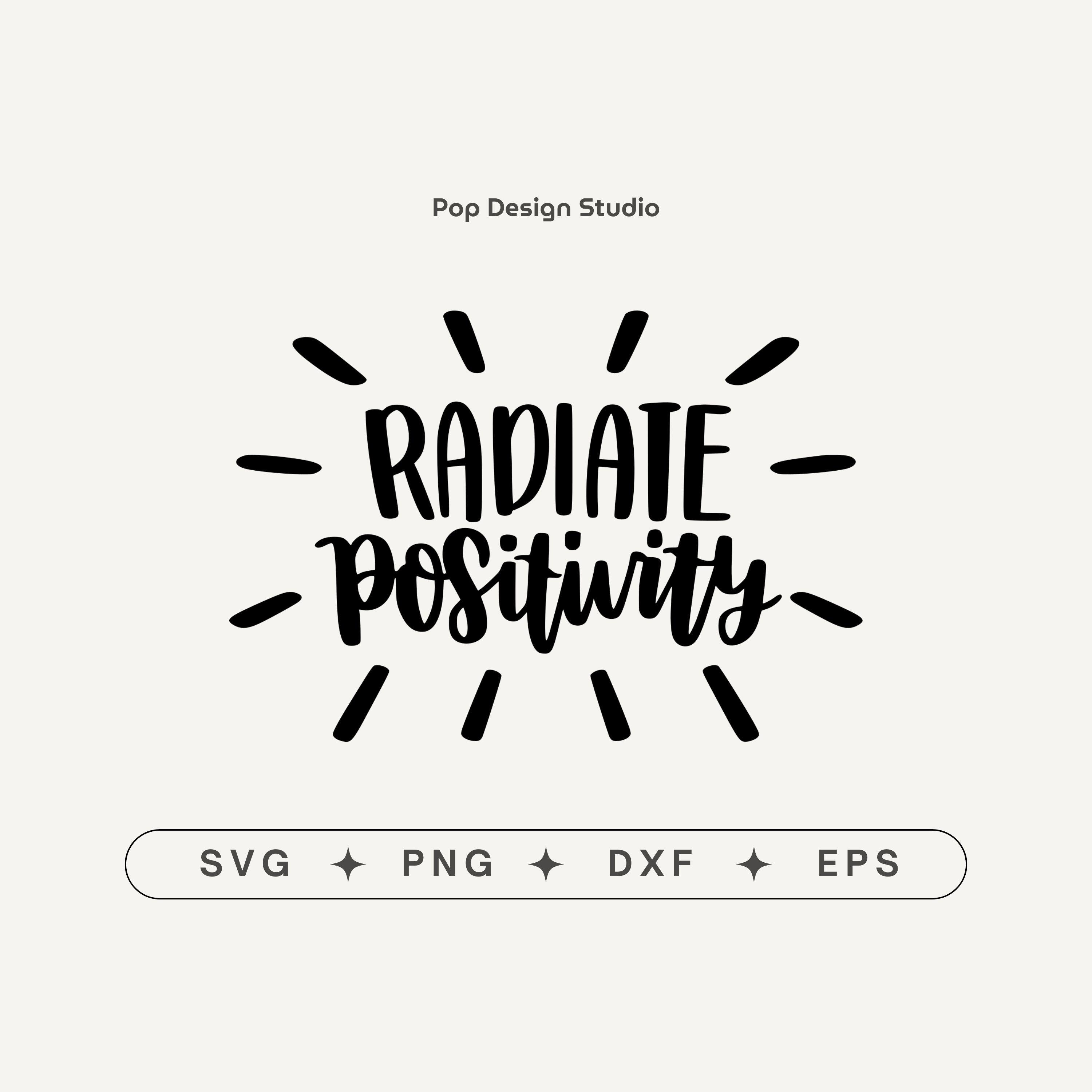 Radiate Positivity Svg, Quote Svg, Svg Files for Cricut - Etsy
