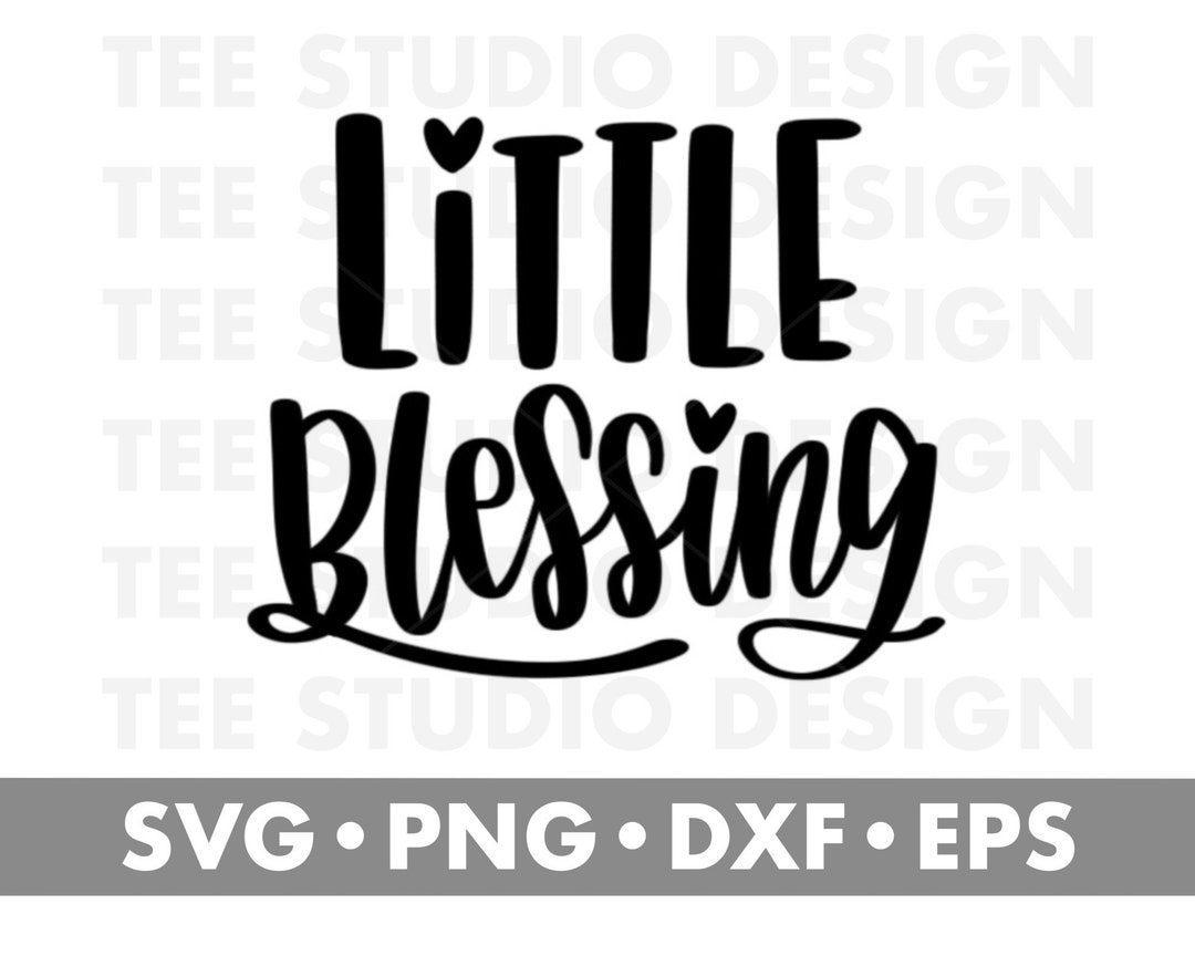 Little Blessing Svg, Baby Onesie Svg, Newborn Svg, New Baby Svg, Svg ...