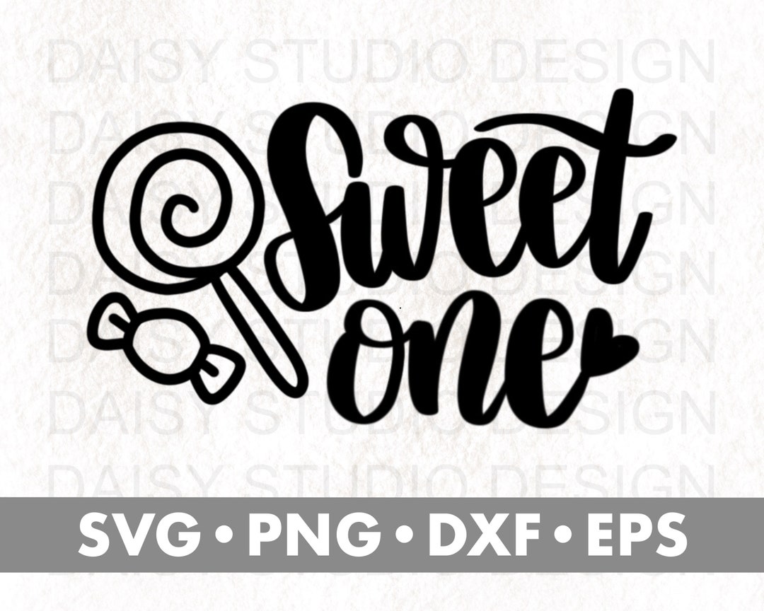 Sweet One Svg, 1st Birthday Svg, Baby Onesie Svg, Candy Svg, Svg Files ...