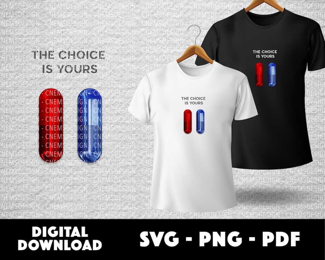 2021 Matrix Resurrections, Matrix Svg, the Choice is Yours Svg, Red ...