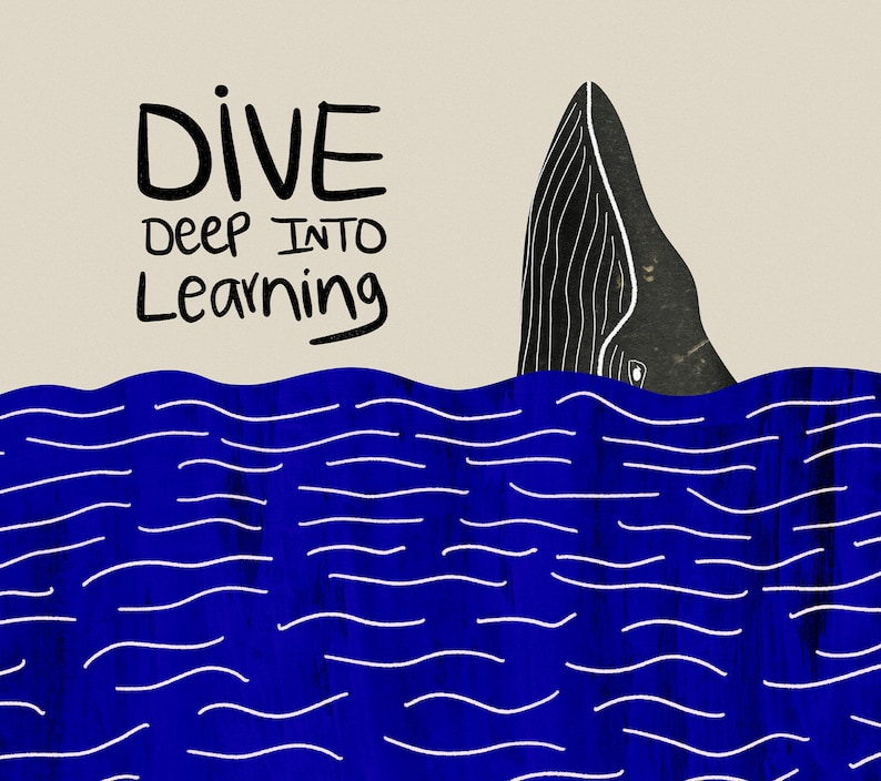 Whale Poster: Dive Deep Learning, Ocean Theme Art (16 X 20 In) (digital ...