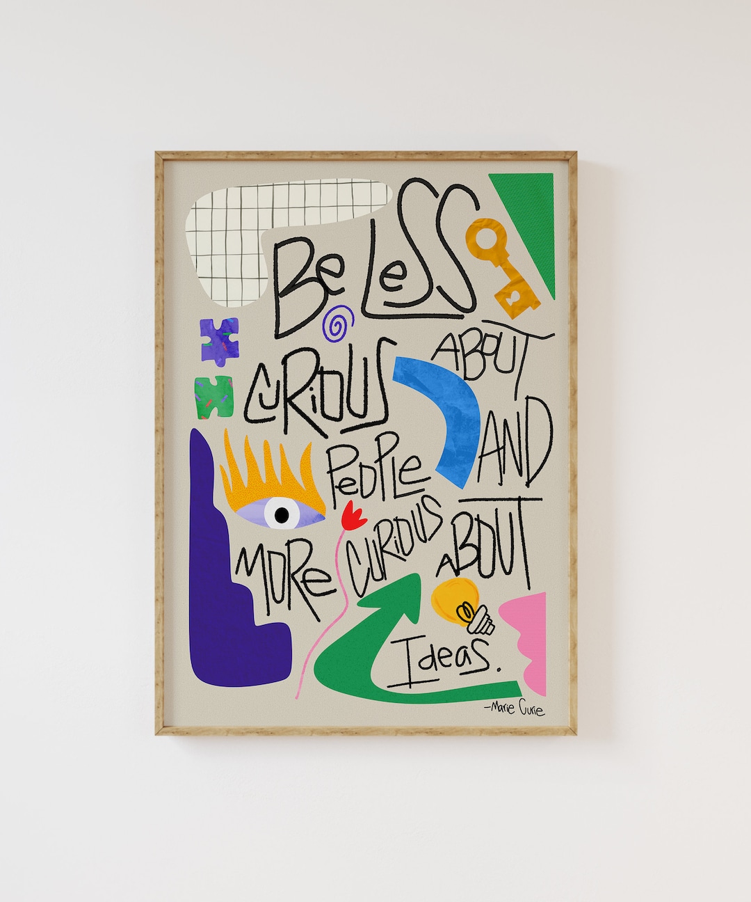 Curiosity Poster. Inquisitive Minds Wall Decor. Marie Curie Quote ...