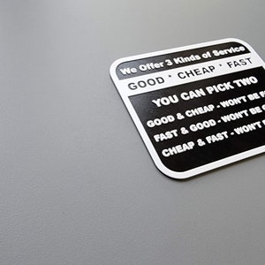 Good Cheap or Fast Sign | Funny Shop Signs | Business Owner Gifts ...