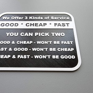 Good Cheap or Fast Sign | Funny Shop Signs | Business Owner Gifts ...