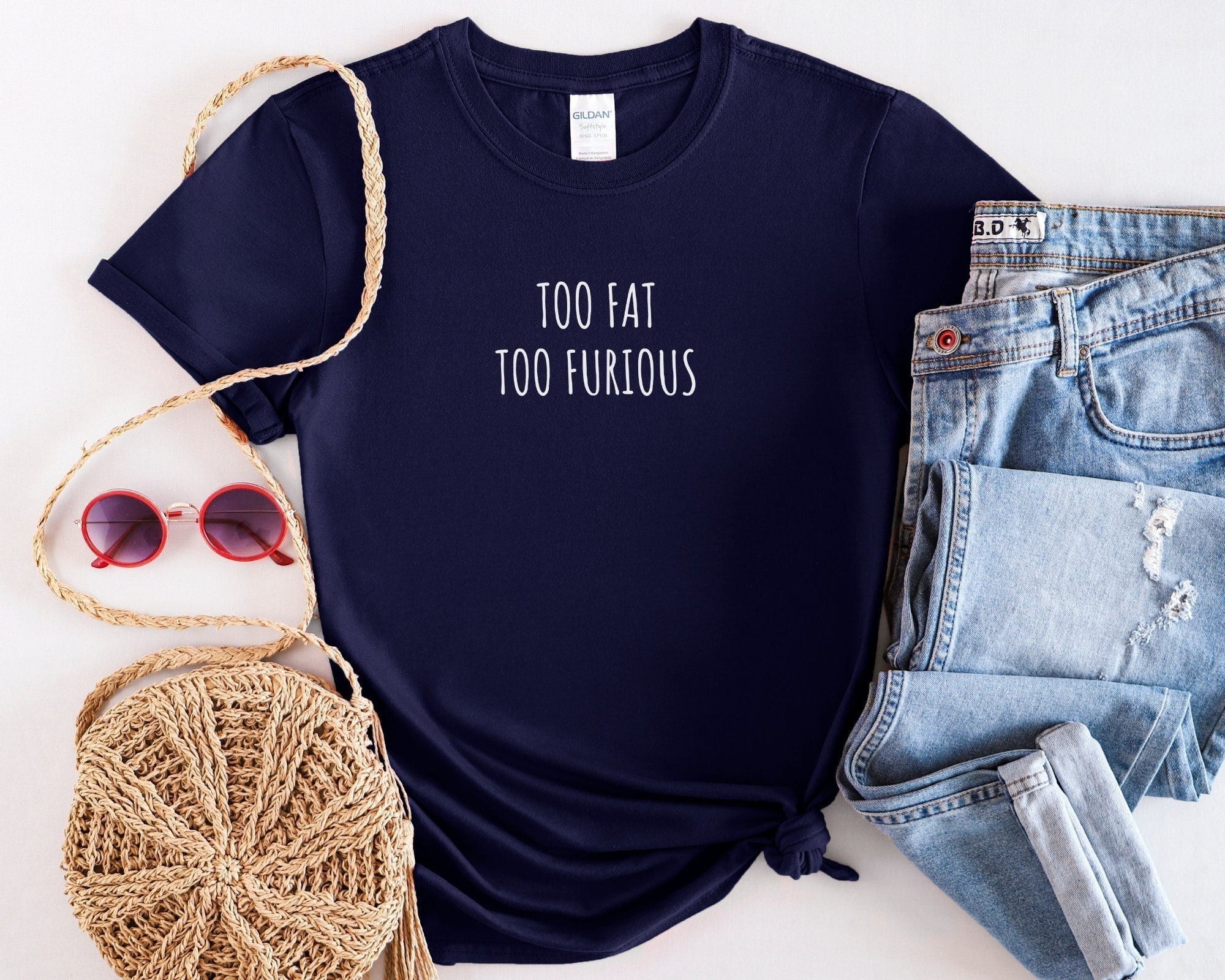 Too Fat Quotes